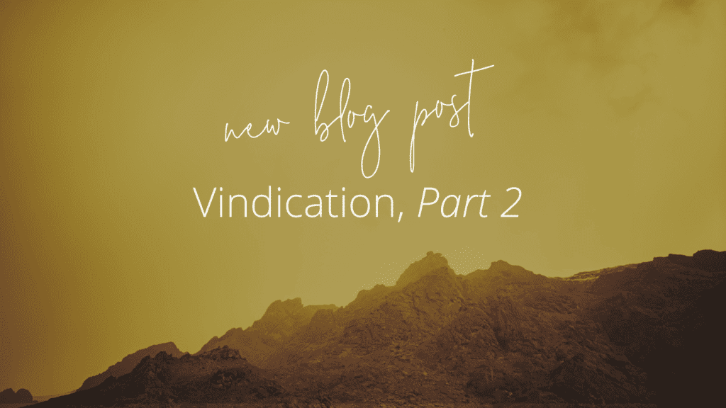 Vindicated Part 2 – Freeing Others! - Catherine Toon